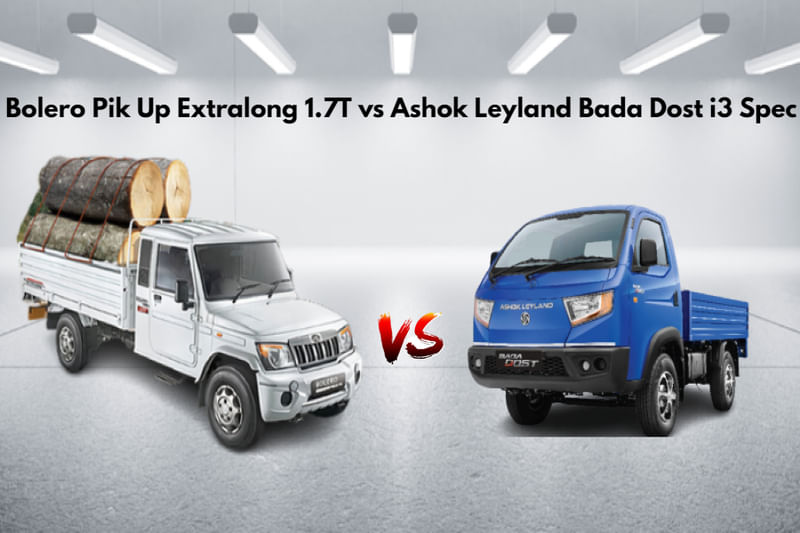 Bolero Pik Up Extralong 1.7T vs Ashok Leyland Bada Dost i3