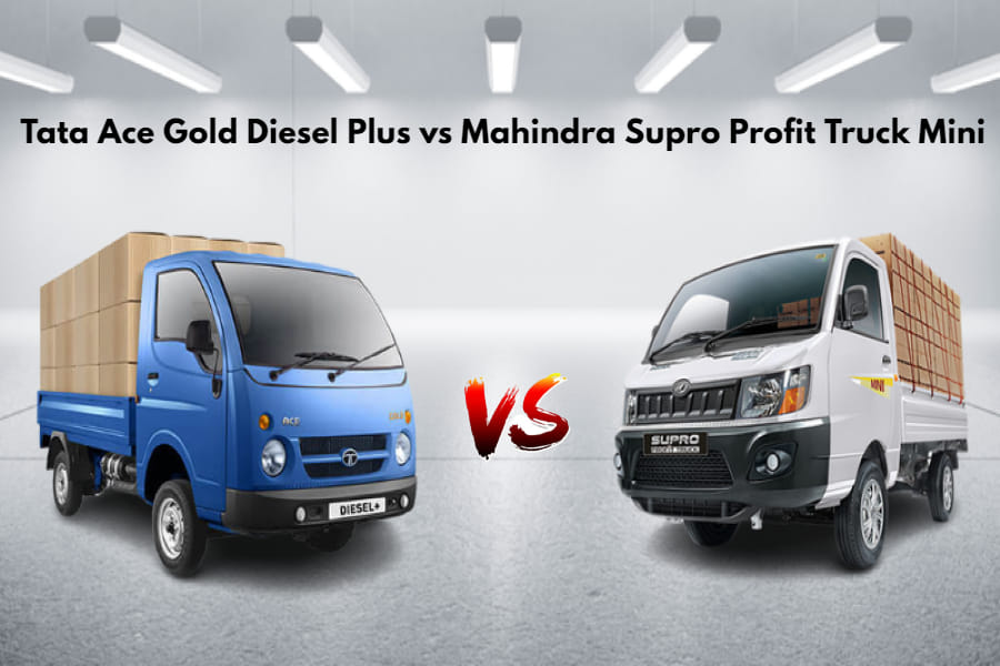 Tata Ace Gold Diesel Plus vs Mahindra Supro Profit Truck Mini