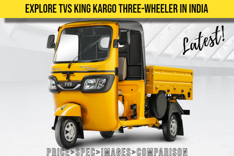 TVS King Kargo Three-Wheeler With 4-Stroke Air Cooled Si-Engine, 169 mm ...