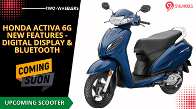 Latest Honda Activa 6G News - Activa 6G bike News India