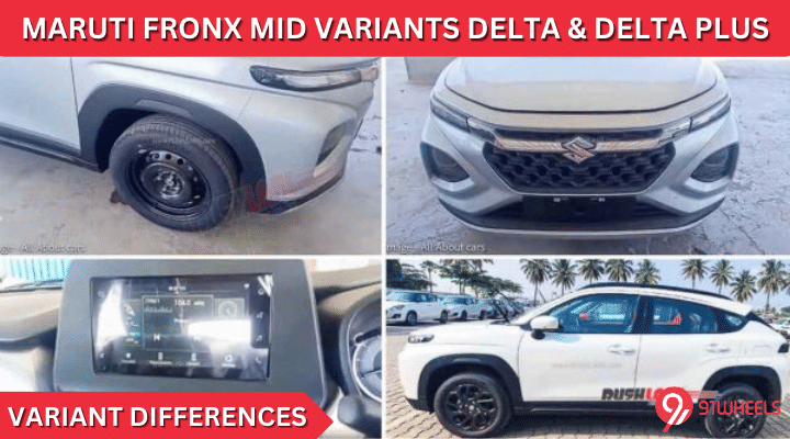 Maruti Fronx Mid Variants Delta & Delta Plus Start Arriving At Dealerships