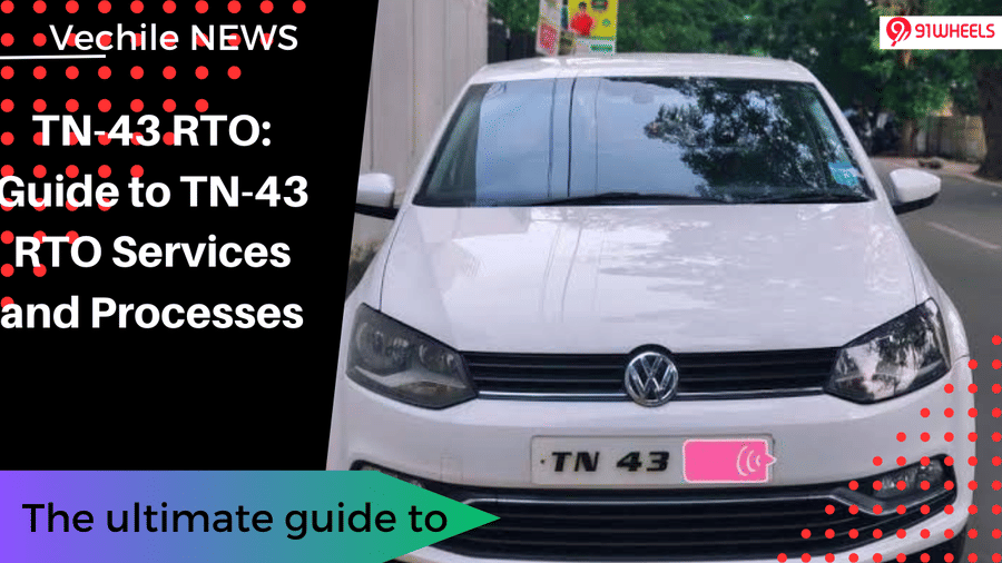 TN 43 RTO Guide To TN 43 RTO Services And Processes TN 43 RTO Guide To TN 43 RTO Services And Processes