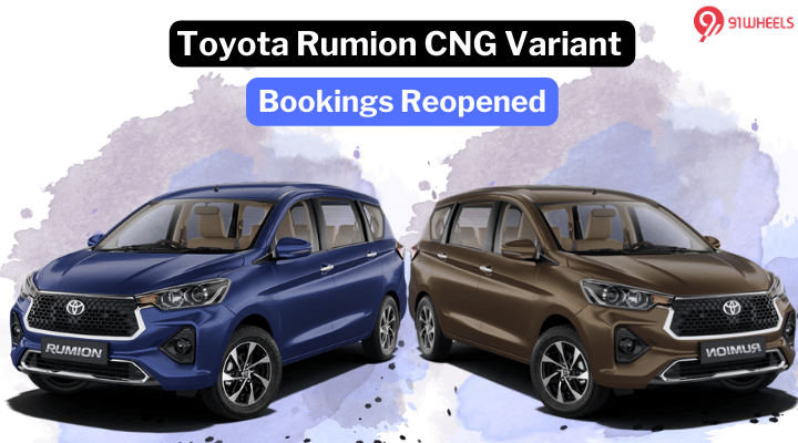 Toyota Rumion CNG Bookings Now Open Again - Reserve Your Spot!