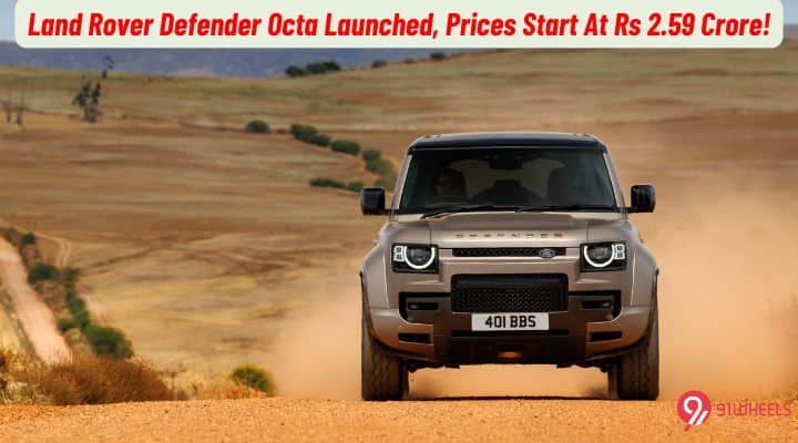 Land Rover Defender Octa Launched, Prices Start From Rs 2.59 Crore