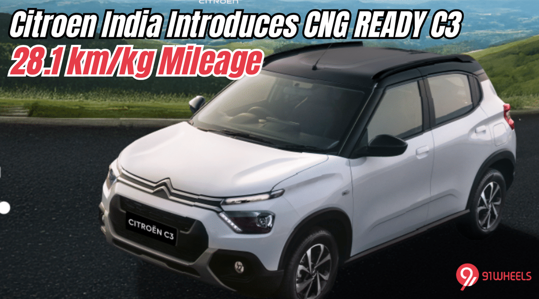 Citroen India Introduces CNG READY C3; Costs Extra Rs. 93,000 - Details