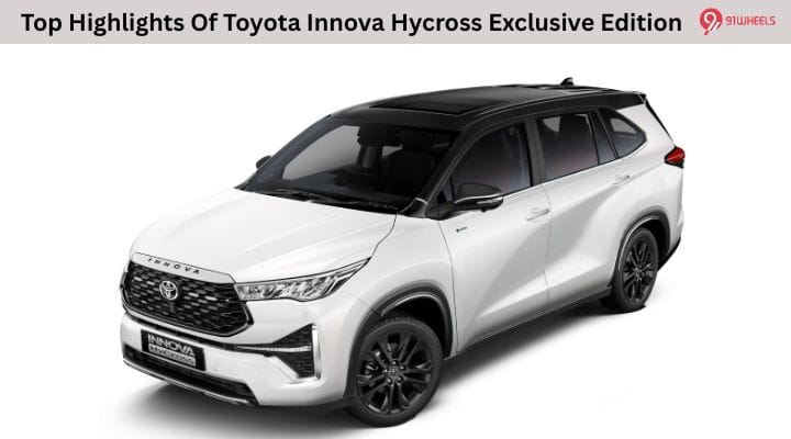 Top Highlights Of Toyota Innova Hycross Exclusive Edition