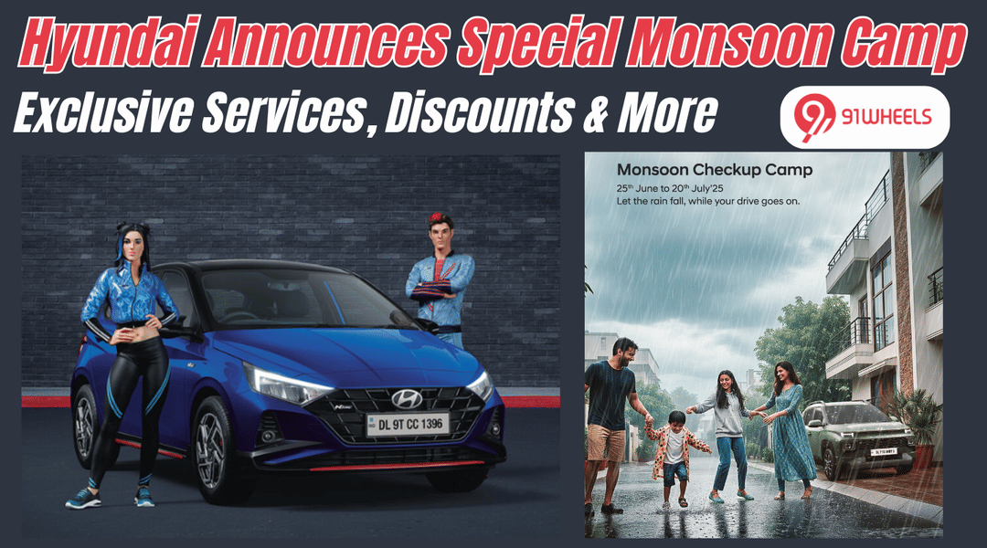 Hyundai Announces Special Monsoon Camp: Exclusive Services, Discounts ...