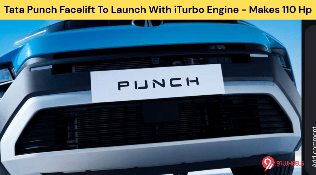 Tata Punch Facelift To Launch With iTurbo Engine - Makes 110 Hp